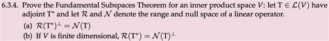 Solved Prove The Fundamental Subspaces Theorem For An Chegg