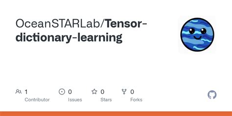 Github Oceanstarlabtensor Dictionary Learning