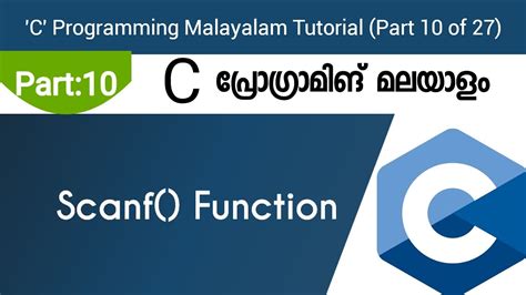 Scanf Function C Programming Malayalam Tutorial Part 10 Of 27 Youtube