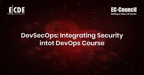 Devsecops Integrating Security Into Devops Course