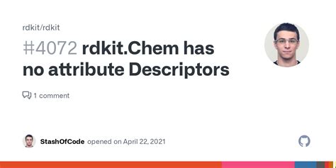 Rdkitchem Has No Attribute Descriptors · Issue 4072 · Rdkitrdkit