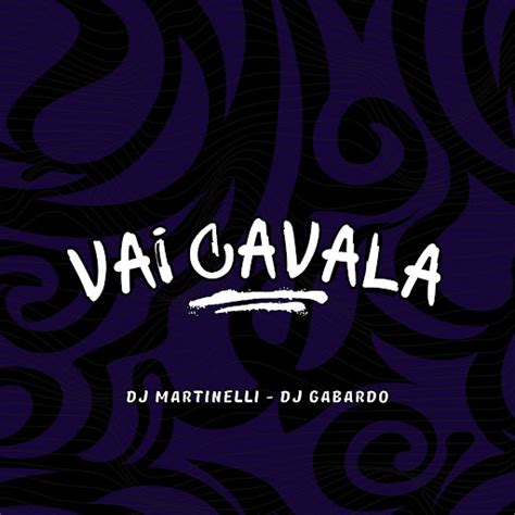 Vai Cavala Youtube Music