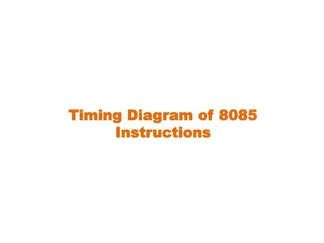 Timing Diagram Of 8085 Instructions Pdf