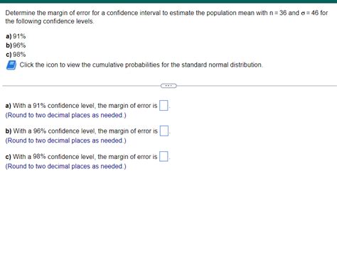 Solved Determine The Margin Of Error For A Confidence Chegg
