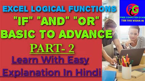 Excel Logical Function Simple To Advanced Multiple Criteria Nested If And Or Functions