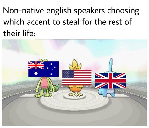 Imagine Not Switching Accent Rmemes