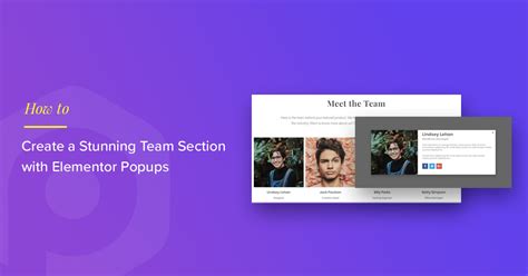 How To Create A Stunning Team Section With Elementor Popups