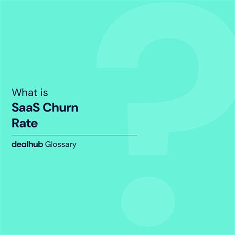 What Is Saas Churn Rate Dealhub