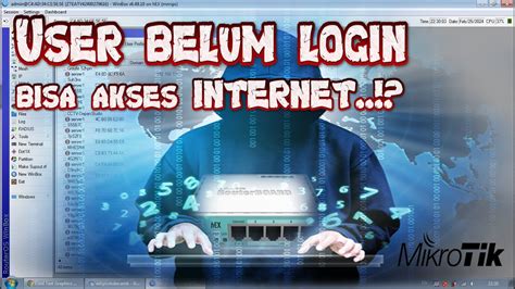 Setting Mikrotik Block Ip Hack Yg Tidak Terdaftar Dan Tidak Login
