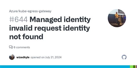 Managed Identity Invalid Request Identity Not Found · Issue 644