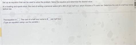 Solved Set Up An Equation That Can Be Used To Solve The Chegg Com