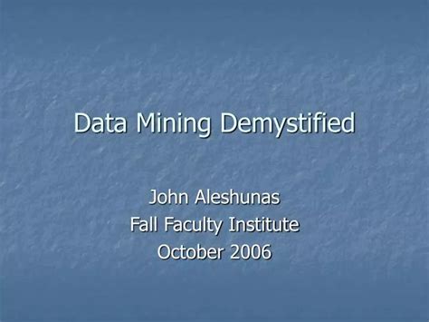 Ppt Data Mining Demystified Powerpoint Presentation Free Download