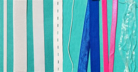 Types Of Elastic For Sewing Your Essential Guide To Perfect Stretch