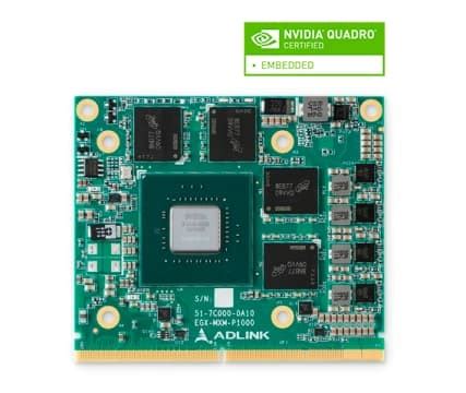 EGX MXM P Mobile PCI Express Module With NVIDIA Quadro Embedded P Industry Update