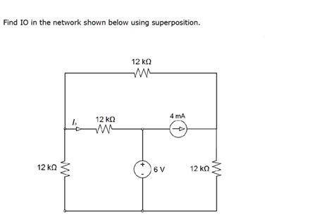 Find Io In The Network Shown Below Using Superposition Find Io In The