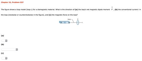 Solved The Figure Shows A Loop Model Loop L For A Chegg