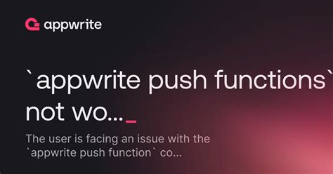`appwrite Push Functions` Not Working Threads Appwrite