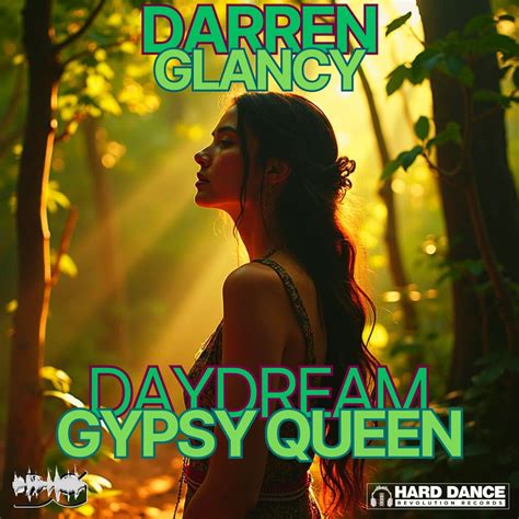 Stream Darren Glancy Daydream Gypsy Queen Work In Progress By Darren Glancy Listen Online