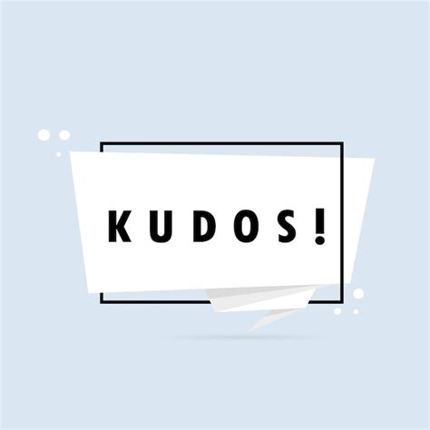 Kudos Vectors And Illustrations For Free Download