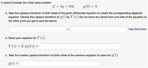 solved consider the initial value problem y 4y 64t