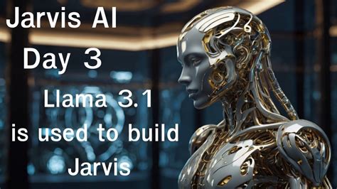 Jarvis Ai First Version Using Llama 31 Open Source Free Llm Ai