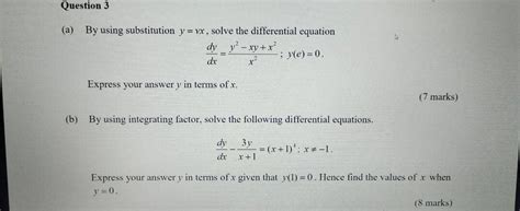 Solved Question A By Using Substitution Y Vx Solve Chegg Com