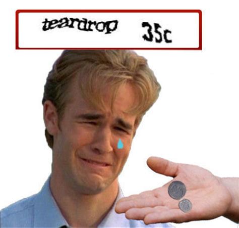 Tear Drop Meme