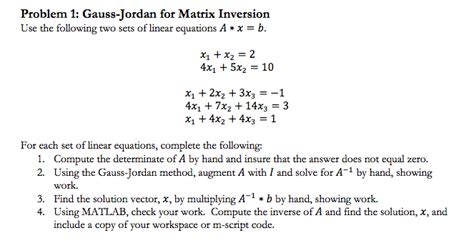 Gauss Jordan For Matrix Inversion Use The Following