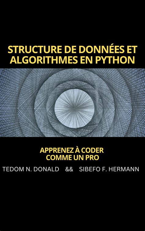 Buy Structure De Donnees Et Algorithmes En Python Apprenez A Coder