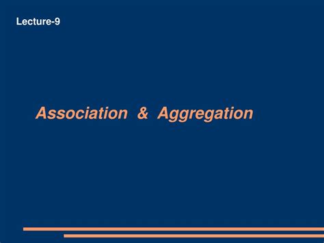 Ppt Association And Aggregation Powerpoint Presentation Free Download
