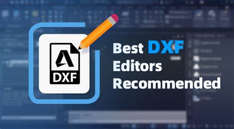 Best 8 Free Dxf Editors For Windowsmac In 2025