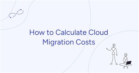 How To Calculate Cloud Migration Costs Gart
