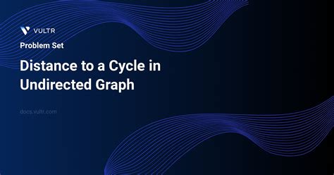 2204 Distance To A Cycle In Undirected Graph Solutions And