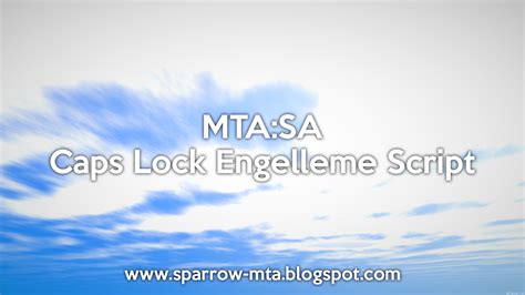 Mtasa Caps Lock Engelleme Script