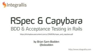 Rspec And Capybara Intro Tutorial At RailsConf 2013 PPT
