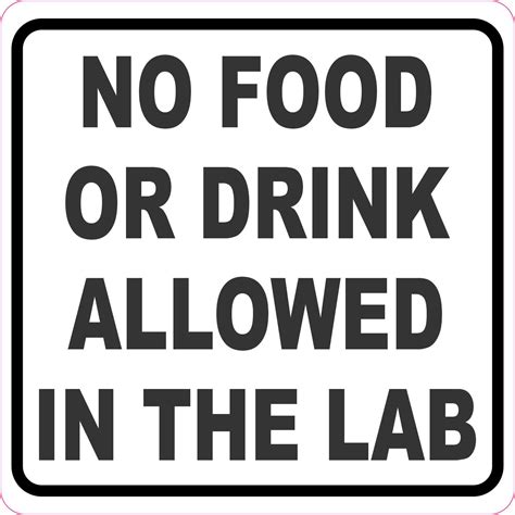 Stickertalk No Food Or Drink Allowed In Lab Vinyl Sticker 5 Inches X 5