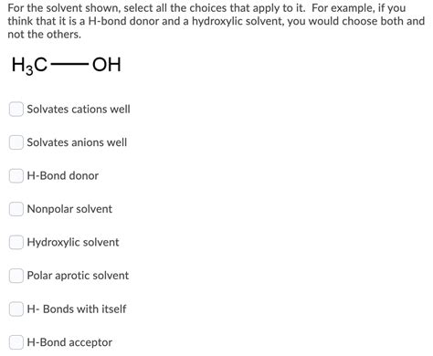 Solved For The Solvent Shown Select All The Choices That