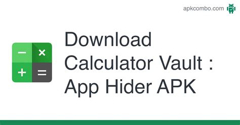 calculator vault app hider old versions apk