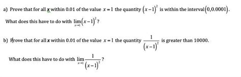 Solved A Prove That For All X Within 001 Of The Value X1