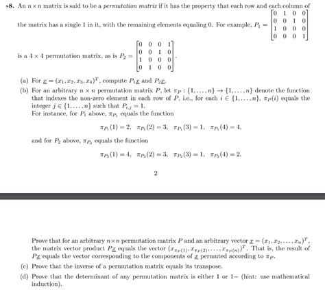 Solved 8 An Nxn Matrix Is Said To Be A Permutation Matrix Chegg Com