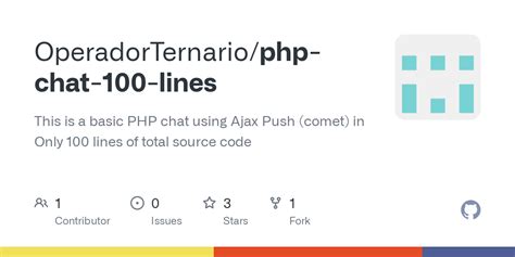 github operadorternario php chat 100 lines this is a basic php chat using ajax push comet