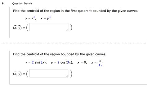 find the centroid of the region in the first quadrant bounded by the given curves y x 3 x y