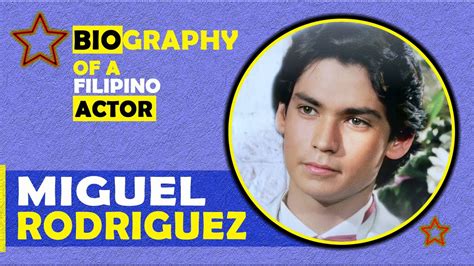 Miguel Rodriguez Filipino Actor