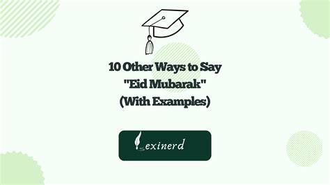 10 Other Ways To Say Eid Mubarak With Examples Lexinerd