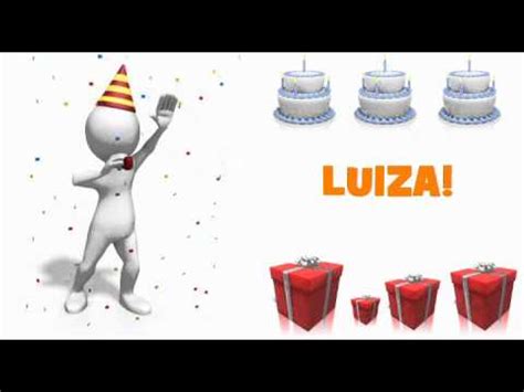 Happy Birthday Luiza Youtube