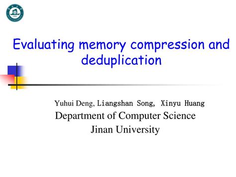 Ppt Evaluating Memory Compression And Deduplication Powerpoint Presentation Id4222559