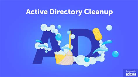 Sponsored Active Directory Cleanup Removing Stale Objects Petri IT Knowledgebase