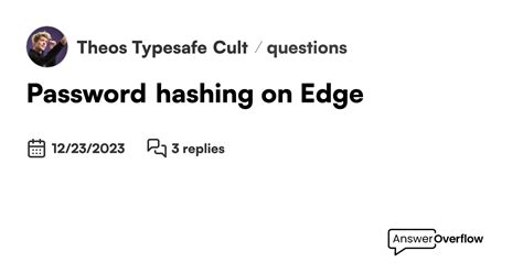 Password Hashing On Edge Theos Typesafe Cult