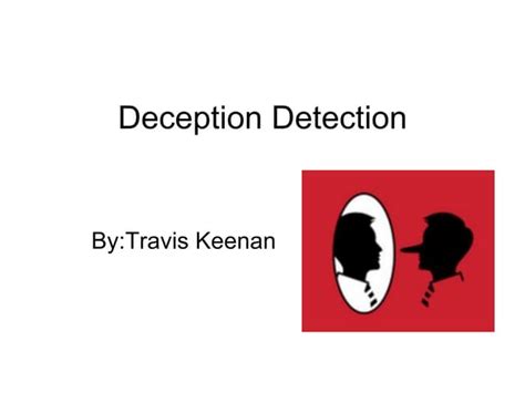 Deception Detection Ppt