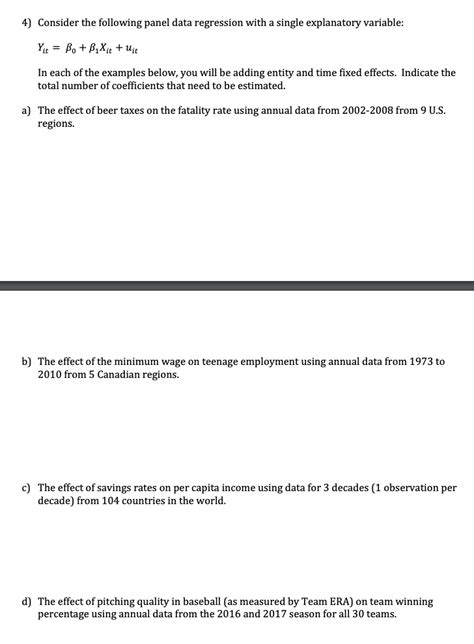 Solved Consider The Following Panel Data Regression With Chegg Com